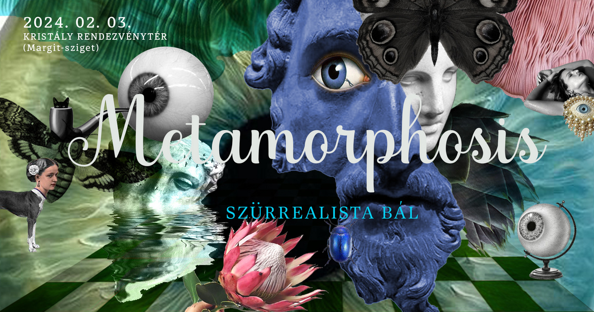 Metamorphosis (szürrealista bál) - Programok - We love Budapest